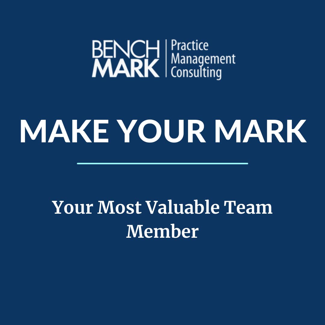 Your Most Valuable Team Member - Bench Mark