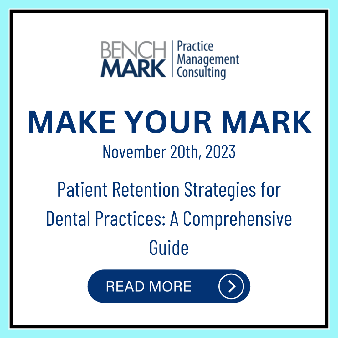 Patient Retention Strategies for Dental Practices: A Comprehensive ...