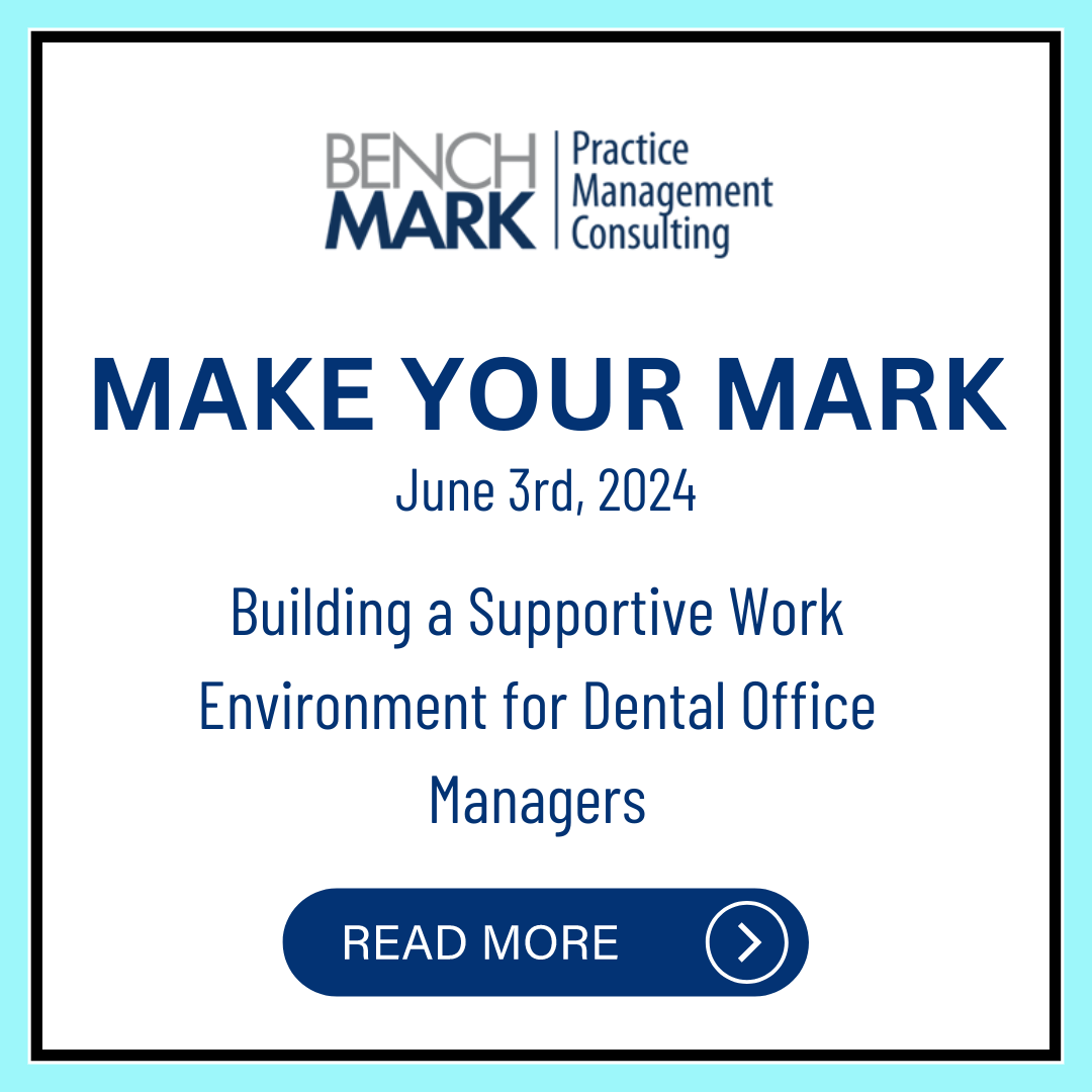 Building a Supportive Work Environment for Dental Office Managers ...